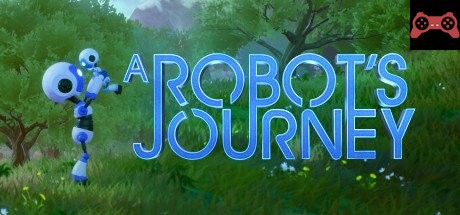 A Robot's Journey System Requirements | Can I Run It