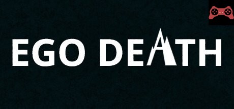 Ego Death System Requirements | Can I Run It