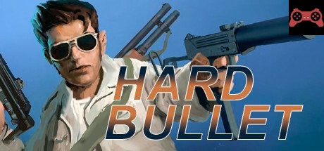 Hard Bullet System Requirements | Can I Run It