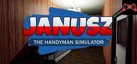 Janusz: The Handyman Simulator System Requirements | Can I Run It