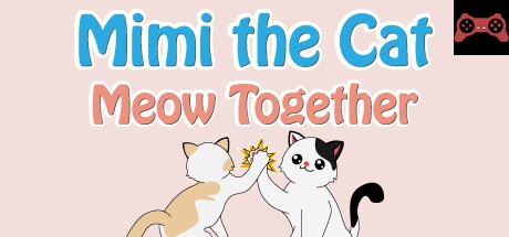 Mimi the Cat - Meow Together System Requirements | Can I Run It