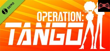 Operation: Tango - Demo System Requirements | Can I Run It
