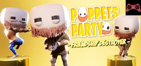 Puppets Party: Friendship Destroyer System Requirements | Can I Run It
