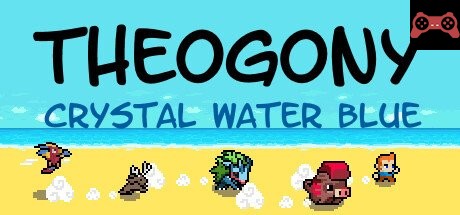 Theogony: Crystal Water Blue System Requirements | Can I Run It