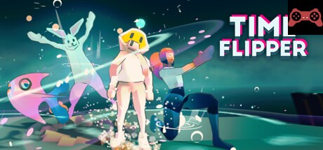 Time Flipper System Requirements | Can I Run It