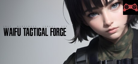 WTF: Waifu Tactical Force System Requirements | Can I Run It